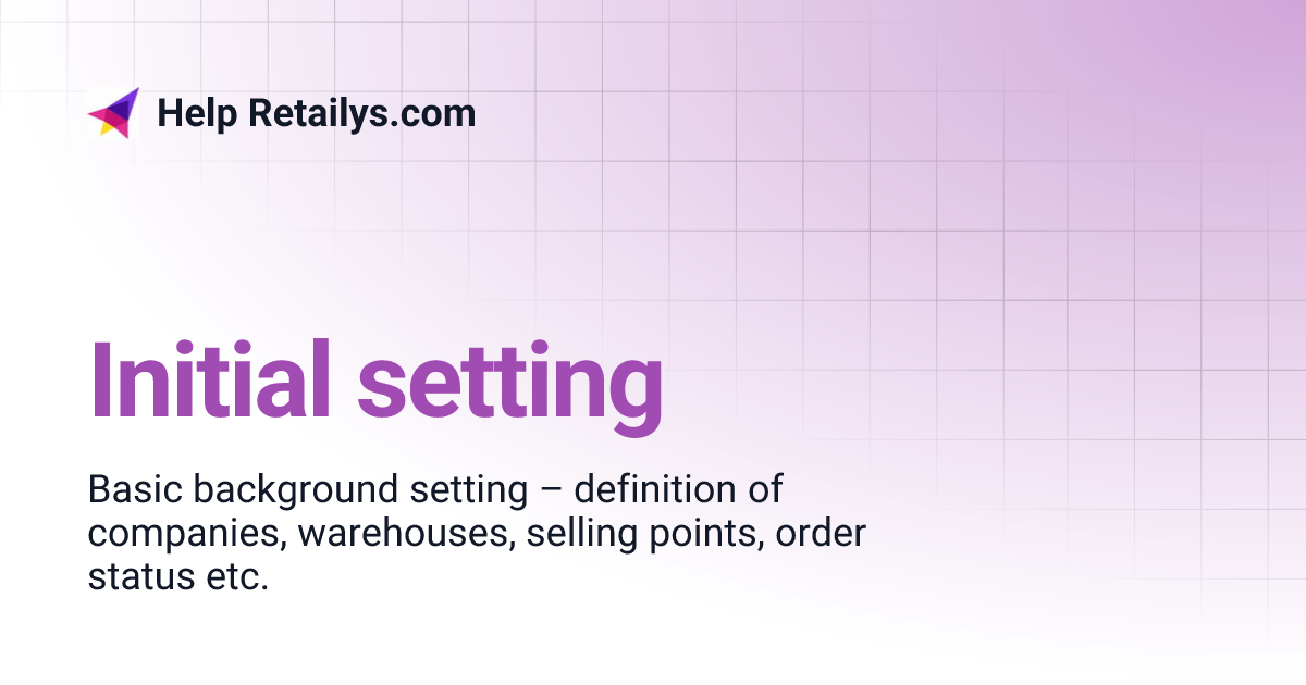 Initial setting | Help Retailys.com